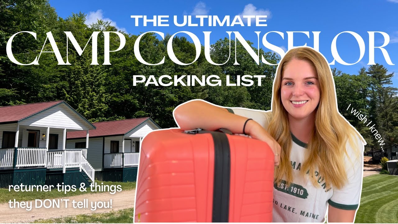 Camp Counselor Packing List 2025 | Everything you NEED to take to camp!