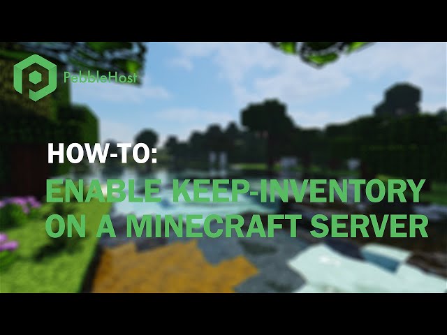 3 best Minecraft servers with 'Keep Inventory' enabled