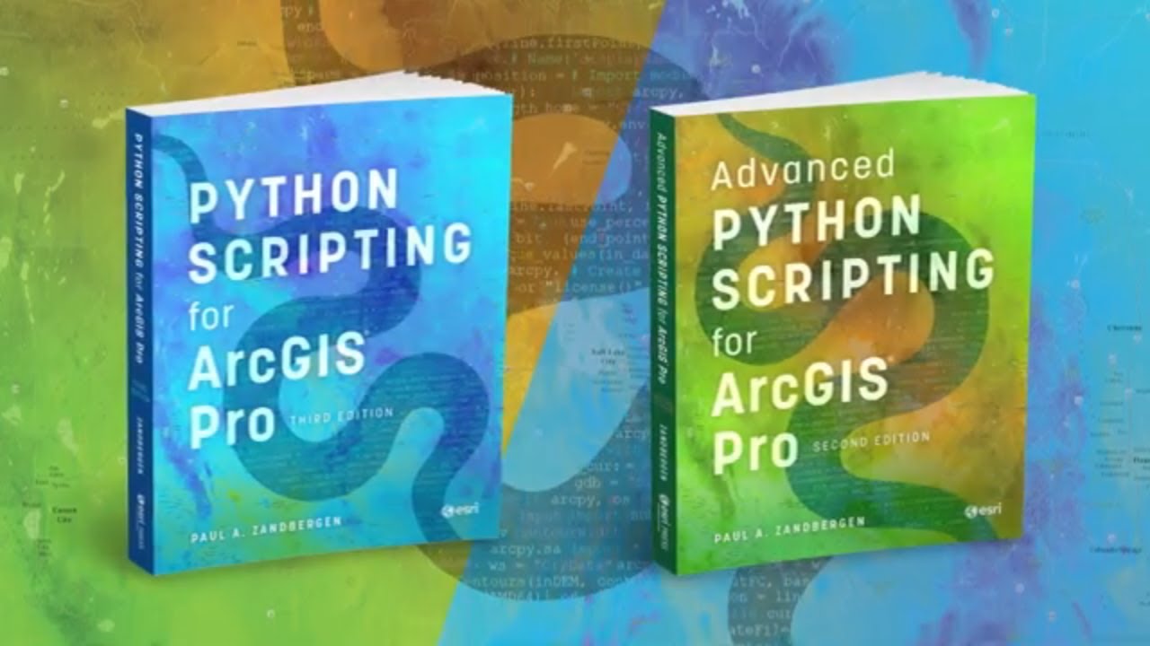 Python Scripting 3e and Advanced Python Scripting 2e for ArcGIS Pro | Official Trailer