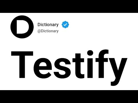Testify Meaning In English