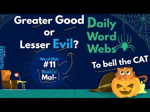 Daily Word Webs to Bell the CAT | Episode 11 | Roots : Mal-