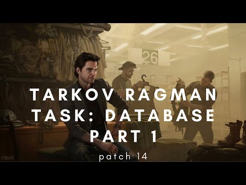 Tarkov Ragman task: Database part 1