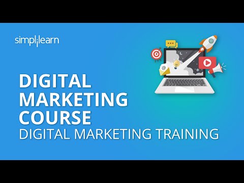 Digital Marketing Course | Digital Marketing Training | Digtial Marketing For Beginners |Simplilearn