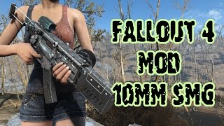 10mm SMG at Fallout 4 Nexus - Mods and community