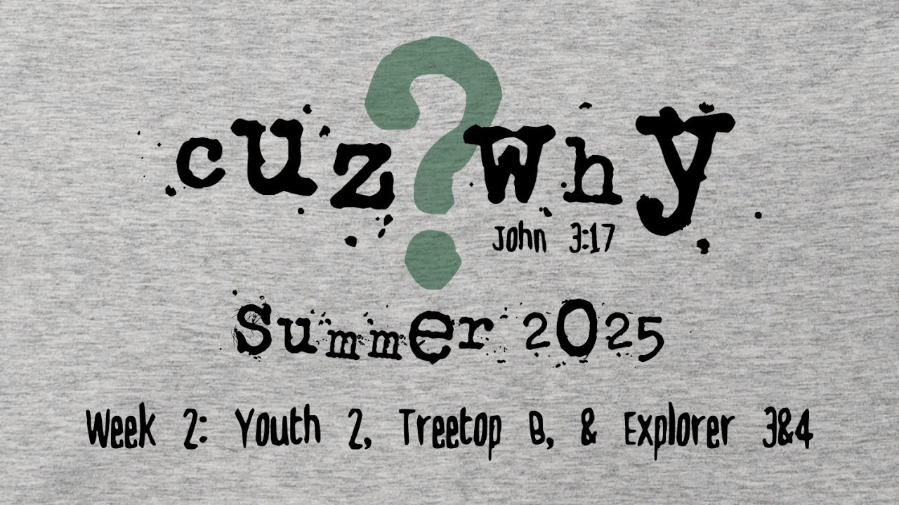 Summer Camp 2025: Week 2
