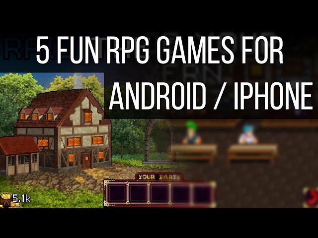 5 Android and iPhone RPG games you should check out - PhoneArena