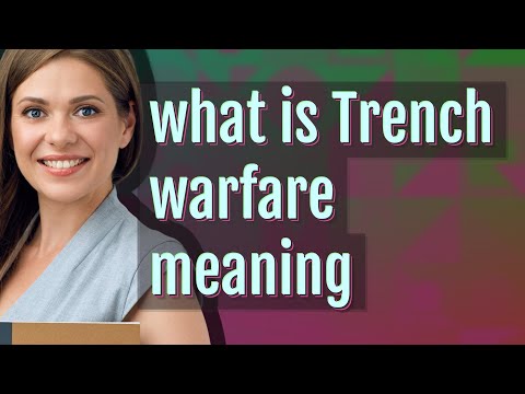 Trench warfare | meaning of Trench warfare