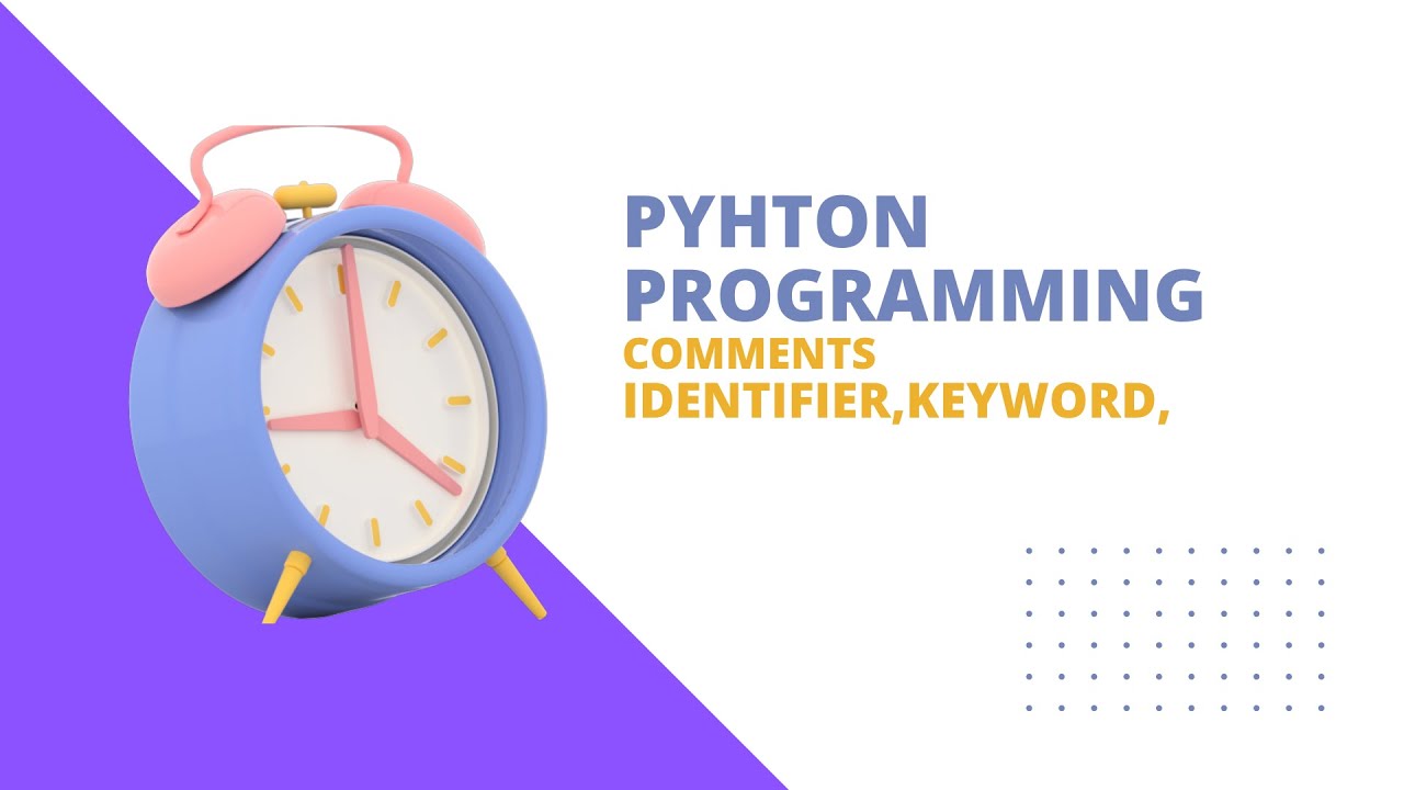 Python comments keyword identifiers #pythonprogramming #pythoncourse #pythontutorial #learnpython