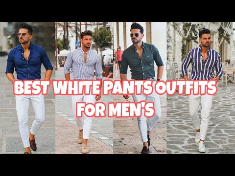 BEST WHITE PANTS OUTFITS FOR MEN'S|MEN'S TRENDING FASHION 2023|MEN'S WHITE PANTS OUTFITS FASHION