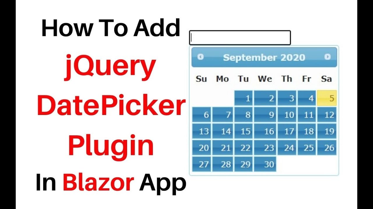Blazor jQuery UI DatePicker Plugin Example VS2019