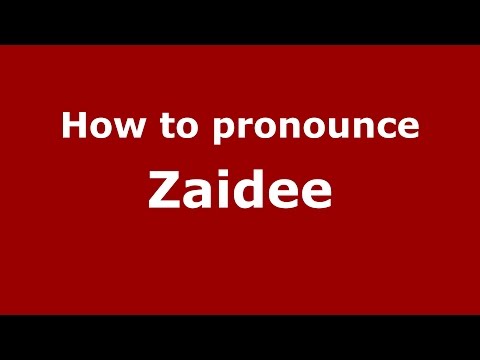 How to pronounce Zaidee (American English/US) - PronounceNames.com
