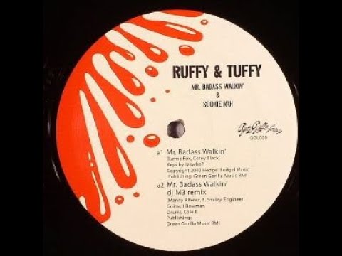 Ruffy & Tuffy - Mr Badass Walkin'(DJ M3 Remix)