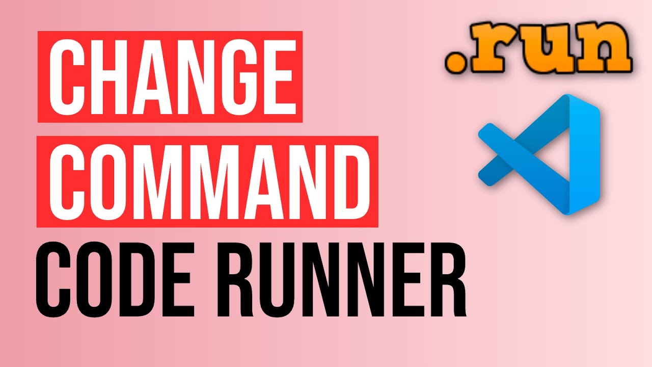 How to change Code Runner commands for compiling any programming language - VS Code tutorial