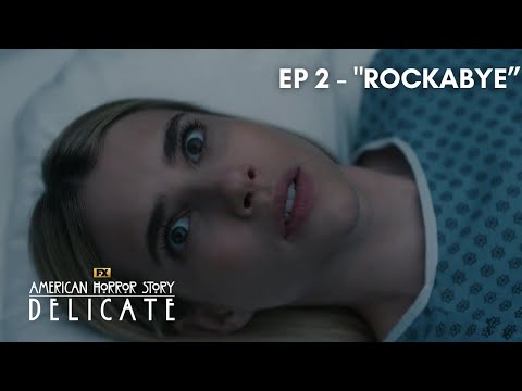 Next on AHS: Delicate | EP 2 "Rockabye" | Trailer