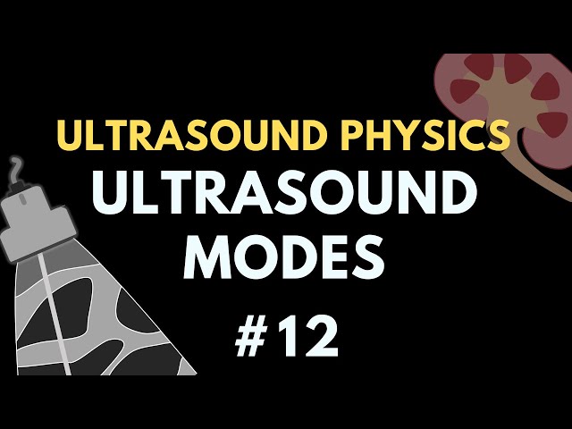 Understanding Ultrasound Modes: A, B, and M Mode Explained | Magica
