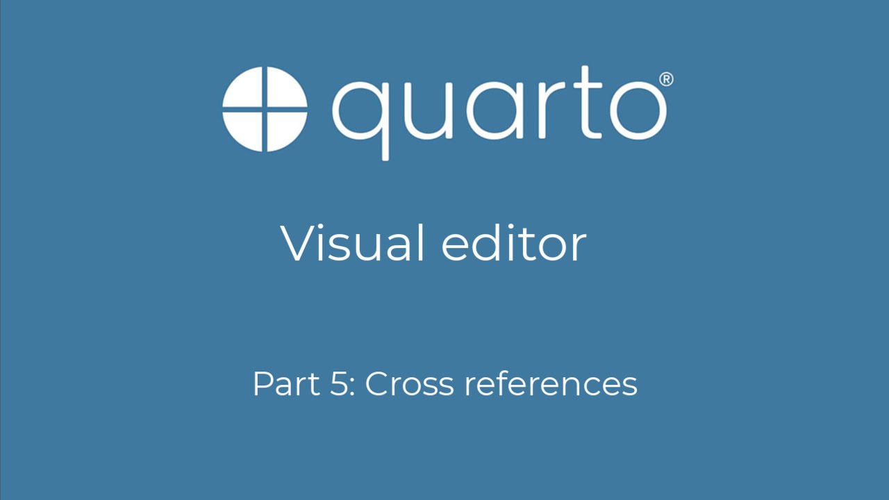 Quarto visual editor [Part 5]