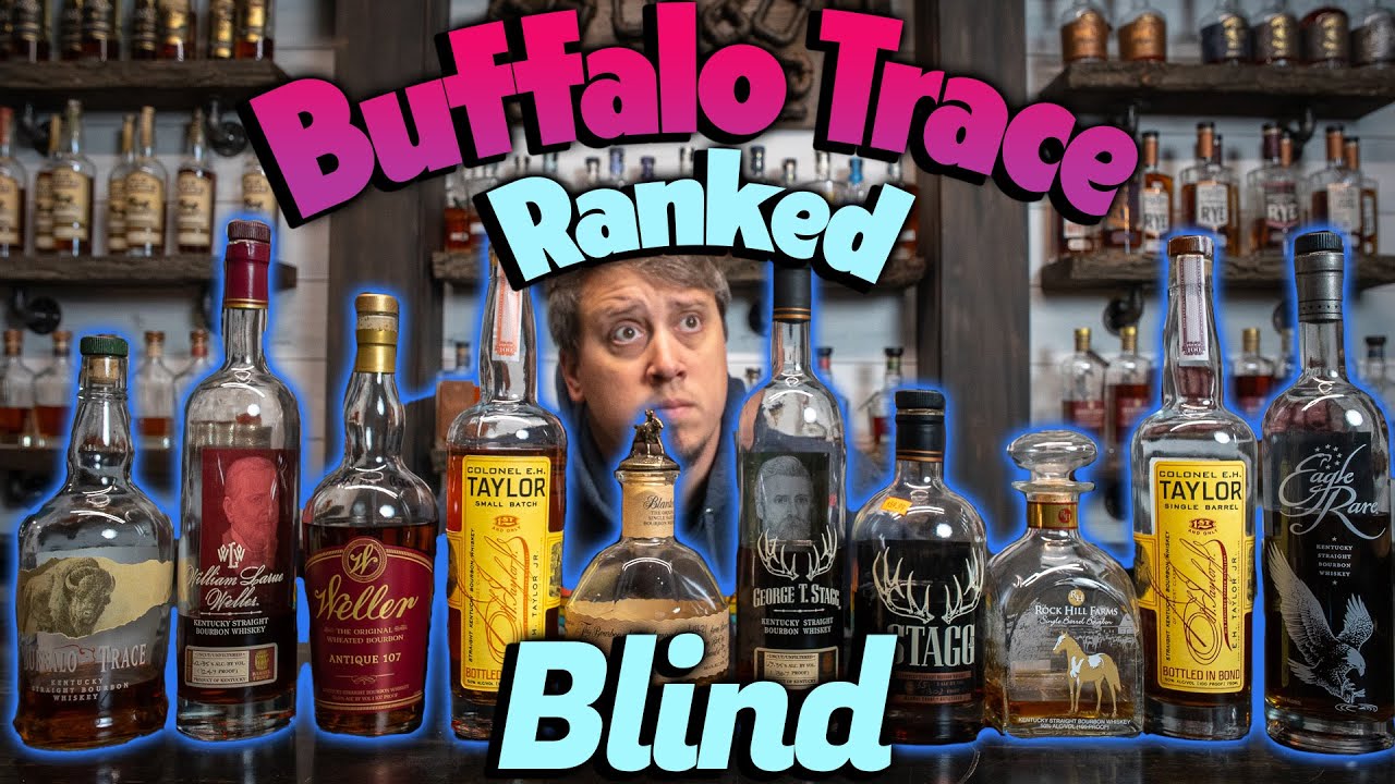 The Buffalo Trace Lineup Blind Ranked!