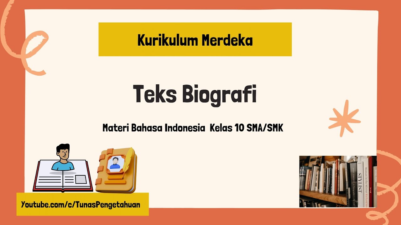 Biography Text Material for Senior High School/Vocational High School Grade 10