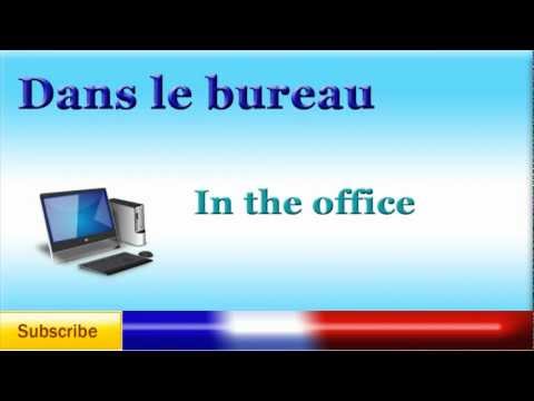French Lesson 38 - Learn French Study Vocabulary - Household Items - Office Furniture and Stationery