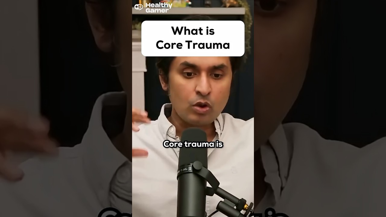 What is Core Trauma?