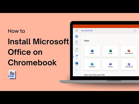 How to Install Microsoft Office on Chromebook