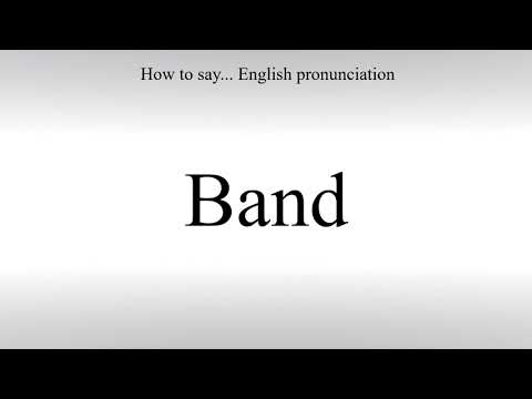 How To Pronounce Band - How To Say: American pronunciation