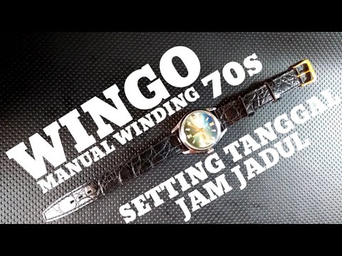WINGO MANUAL WINDING 70s ❕ SETTING TANGGAL JAM JADUL #wingo