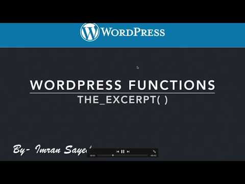 Learn WordPress Functions the excerpt Control Theme post Content Read More - Mind Luster