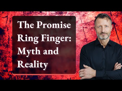 The Promise Ring Finger: Myth and Reality
