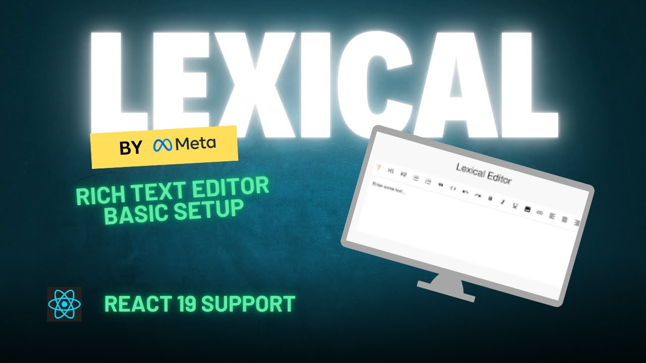 How to Set Up Lexical Text Editor in React 19 (Step-by-Step Guide) | code classy #reactjs