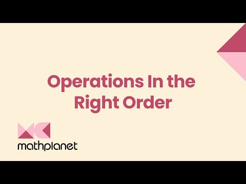 Operations In the Right Order - Algebra 1 - Math