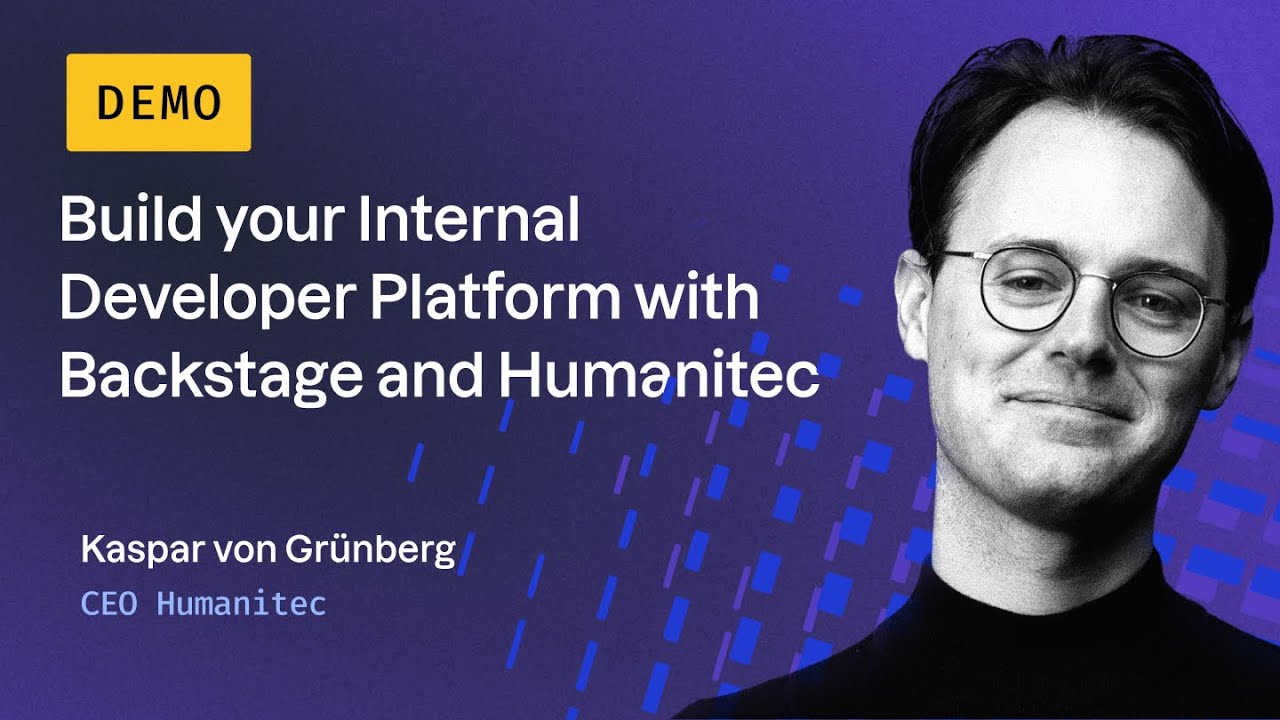 Build your Internal Developer Platform with Backstage and Humanitec | Humanitec Demo