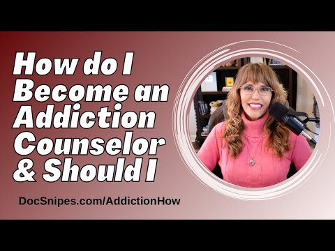 The Truth About Becoming An Addiction Counselor (Career Opportunities)