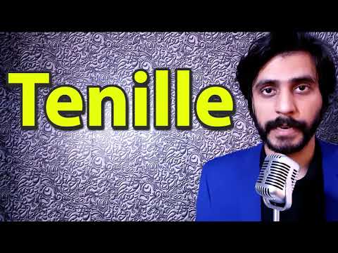 How To Pronounce Tenille