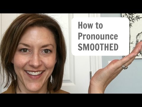 Learn to Pronounce SMOOTHED /smuðd / - American English Pronunciation Lesson #learnenglish