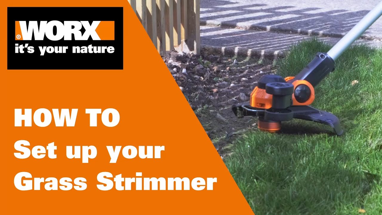 Worx Grass Trimmer/Strimmer Set Up - WORX UK