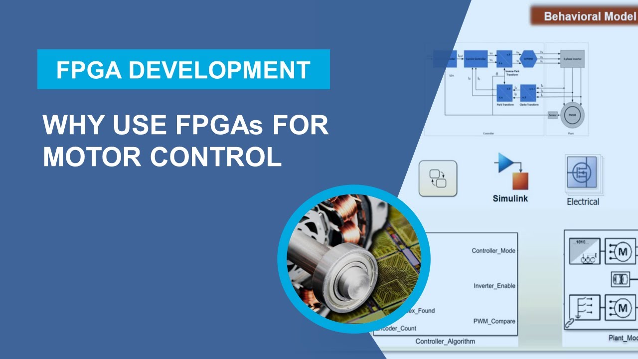 Why Use FPGAs for Motor Control