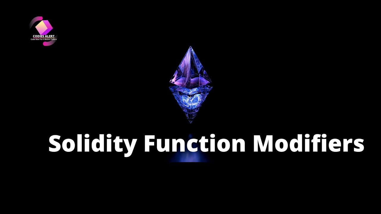 10. Solidity Function Modifiers