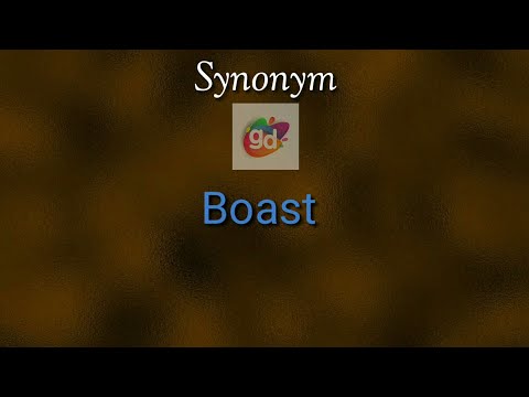 Boast Synonym with Meaning||Googul Dictionary||