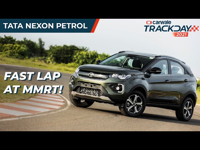 Tata Nexon Petrol Top Speed at MMRT | Fast Lap Time and Analysis ...