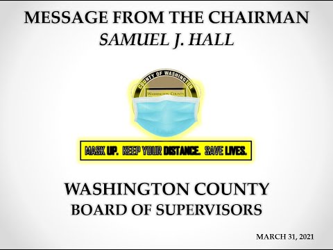 Washington County, NY "Message from the Chairman" Update on COVID-19 - March 31, 2021