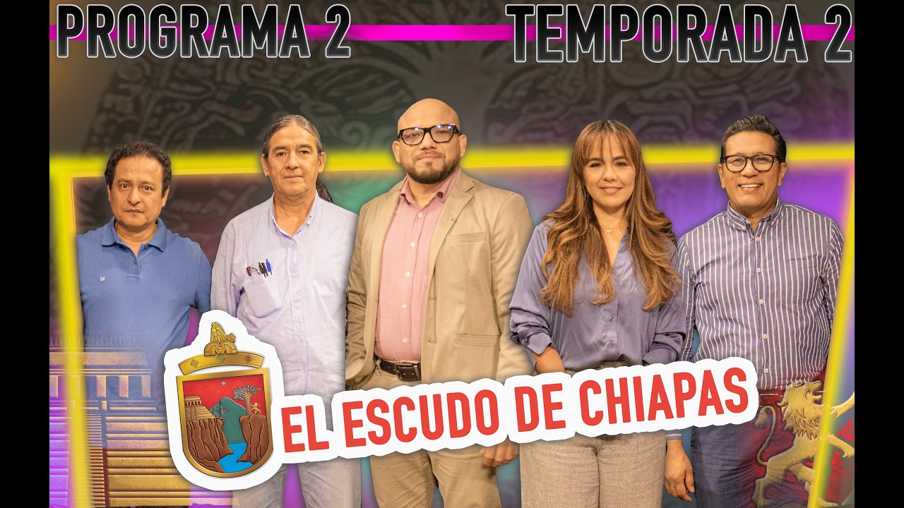 Frecuencia Alfa: Programa 2 temporada 2, El Nuevo Escudo de Armas de Chiapas, memoria e identidad