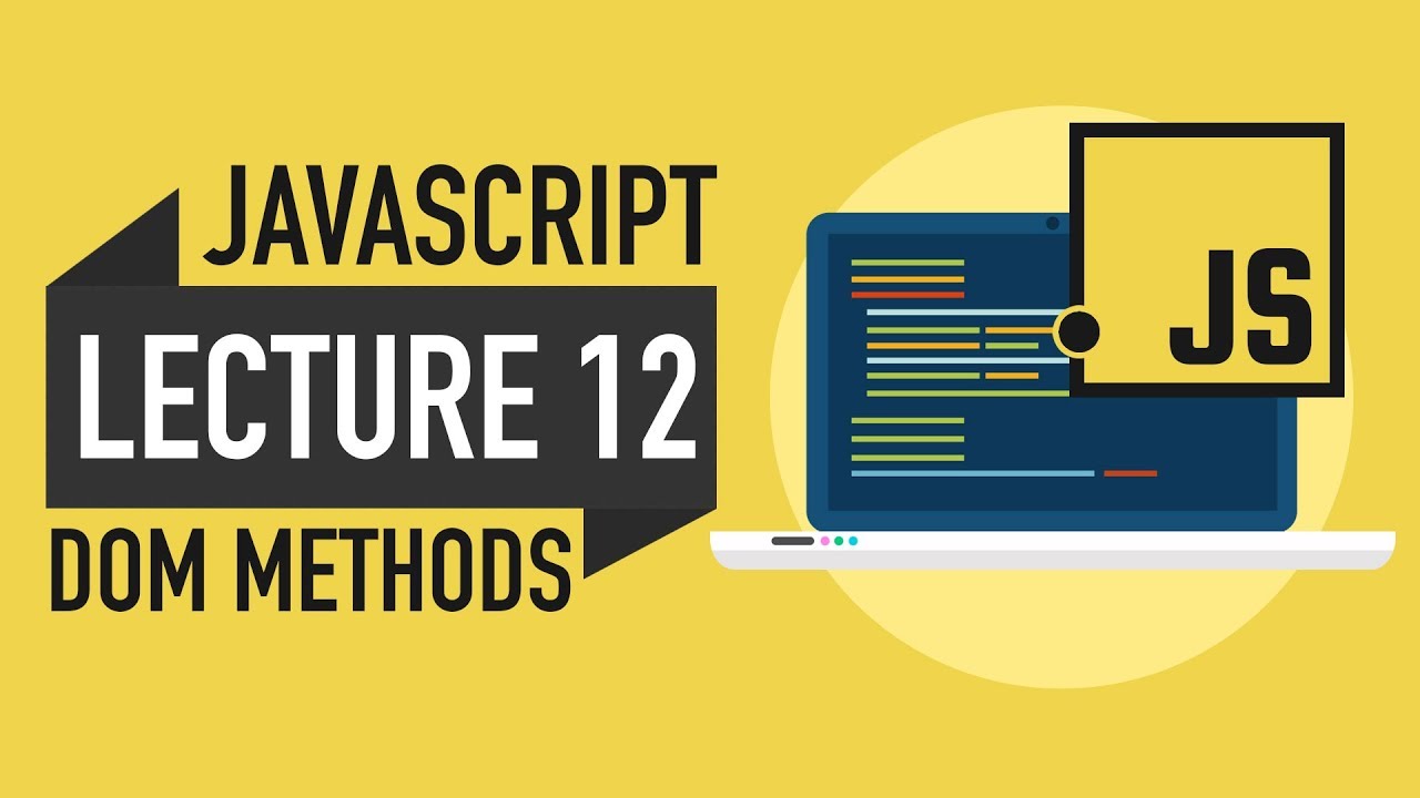 12 - JS DOM Document & Methods - Learn JavaScript in Urdu & Hindi