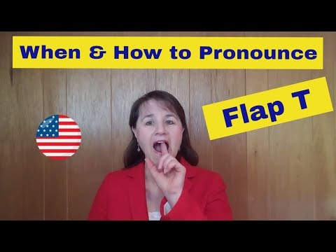 When to Pronounce T as a Flap
