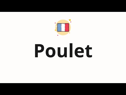 How to pronounce Poulet