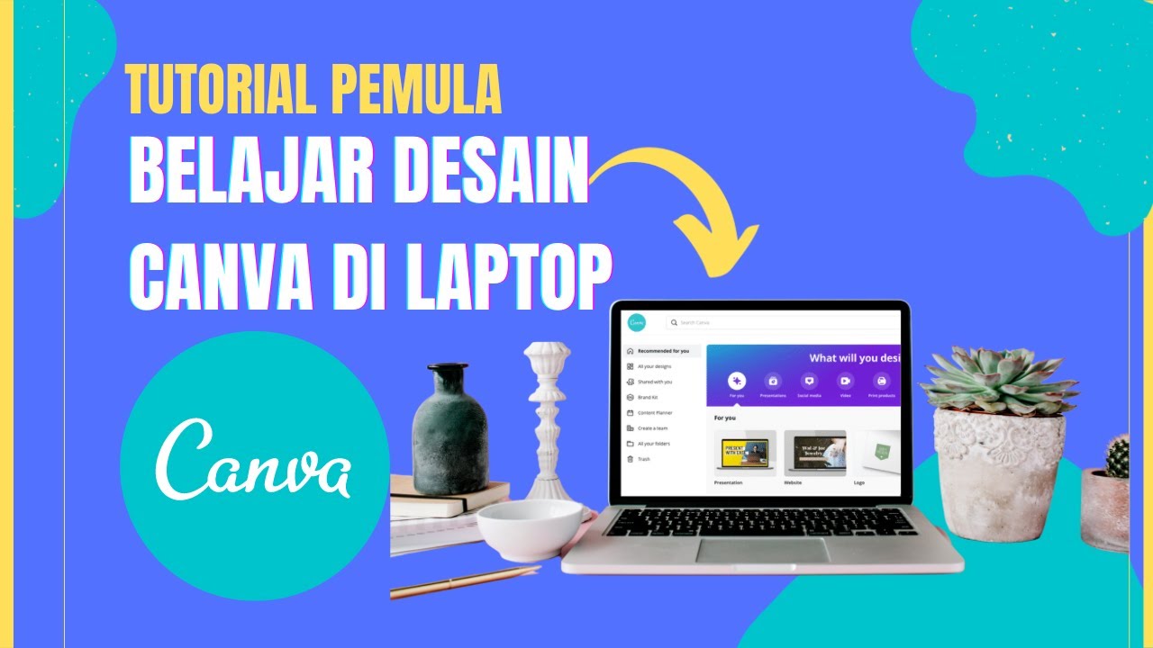 CARA MENGGUNAKAN CANVA DI LAPTOP | TUTORIAL CANVA PEMULA