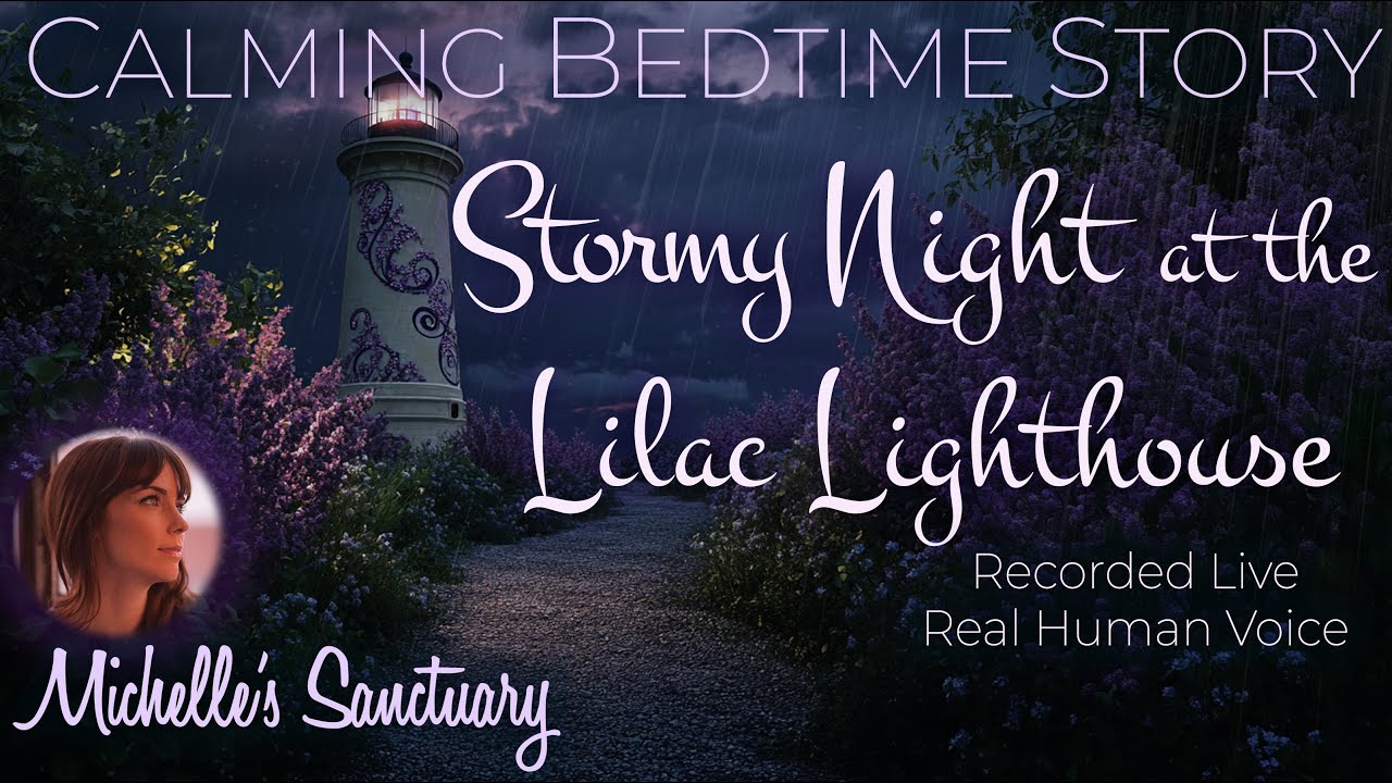 Calming Bedtime Story 🌧 STORMY NIGHT AT THE LILAC LIGHTHOUSE 🌙 Sleep Story for Grown-Ups