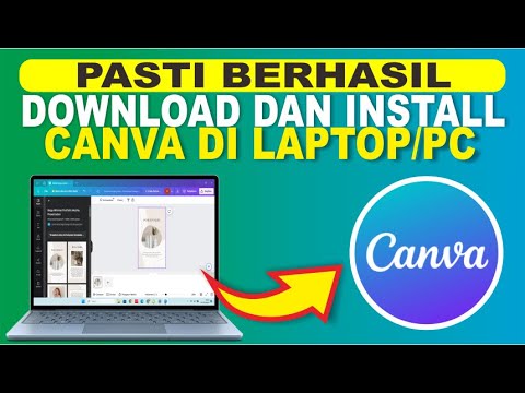 Cara Terbaru Download dan Install Aplikasi Canva Di Laptop/PC