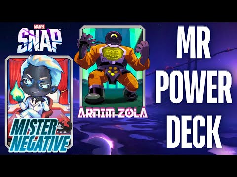Negative Power is the Way ! Mr Negative Deck Marvel Snap