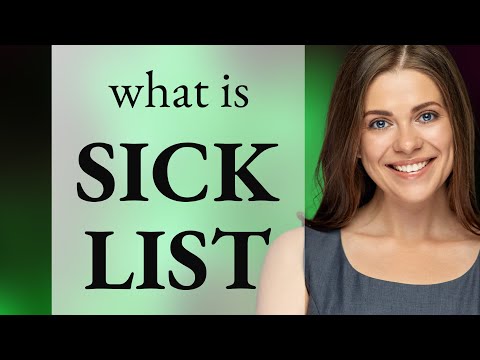 Understanding the Phrase "Sick List"